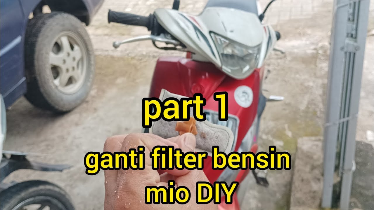 ganti filter bensin mio injeksi DIY - YouTube