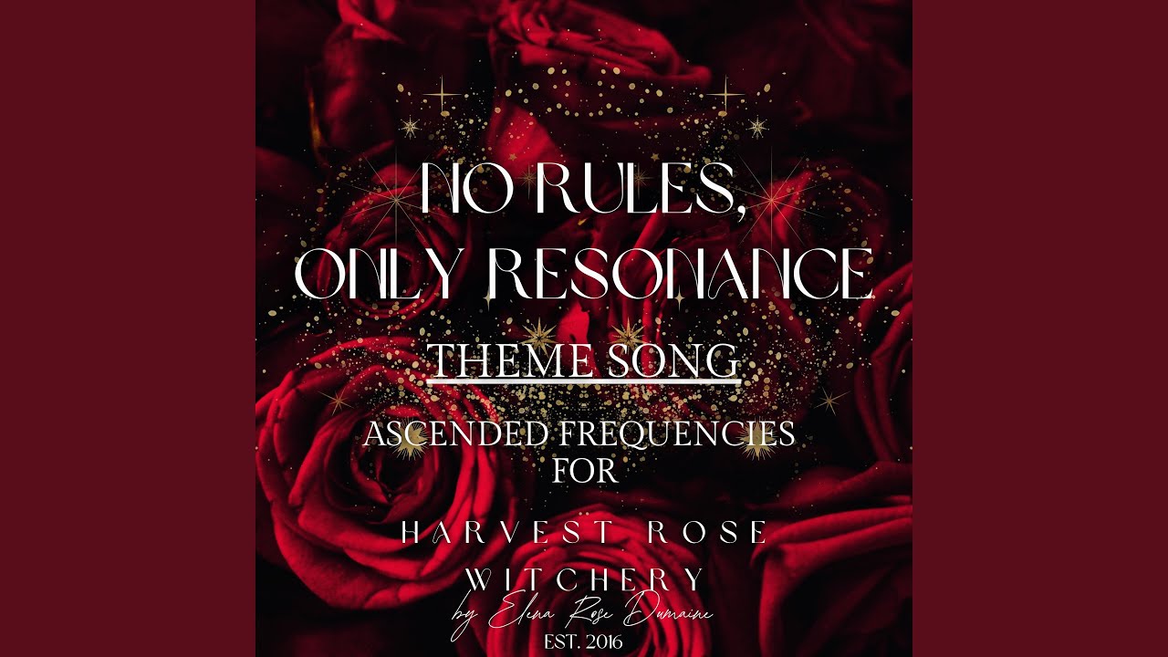 No Rules, Only Resonance Theme Song - YouTube