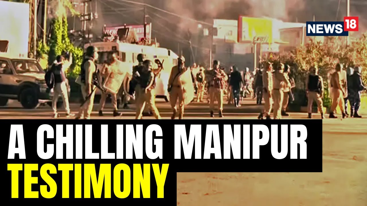 Manipuri Lady Case News LIVE | Ground Report From Violence Hit Manipur ...