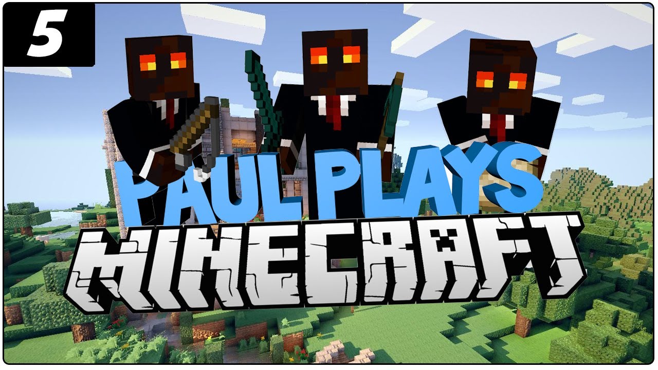 Paul Plays Minecraft -This House is Amazing! - #5 - YouTube