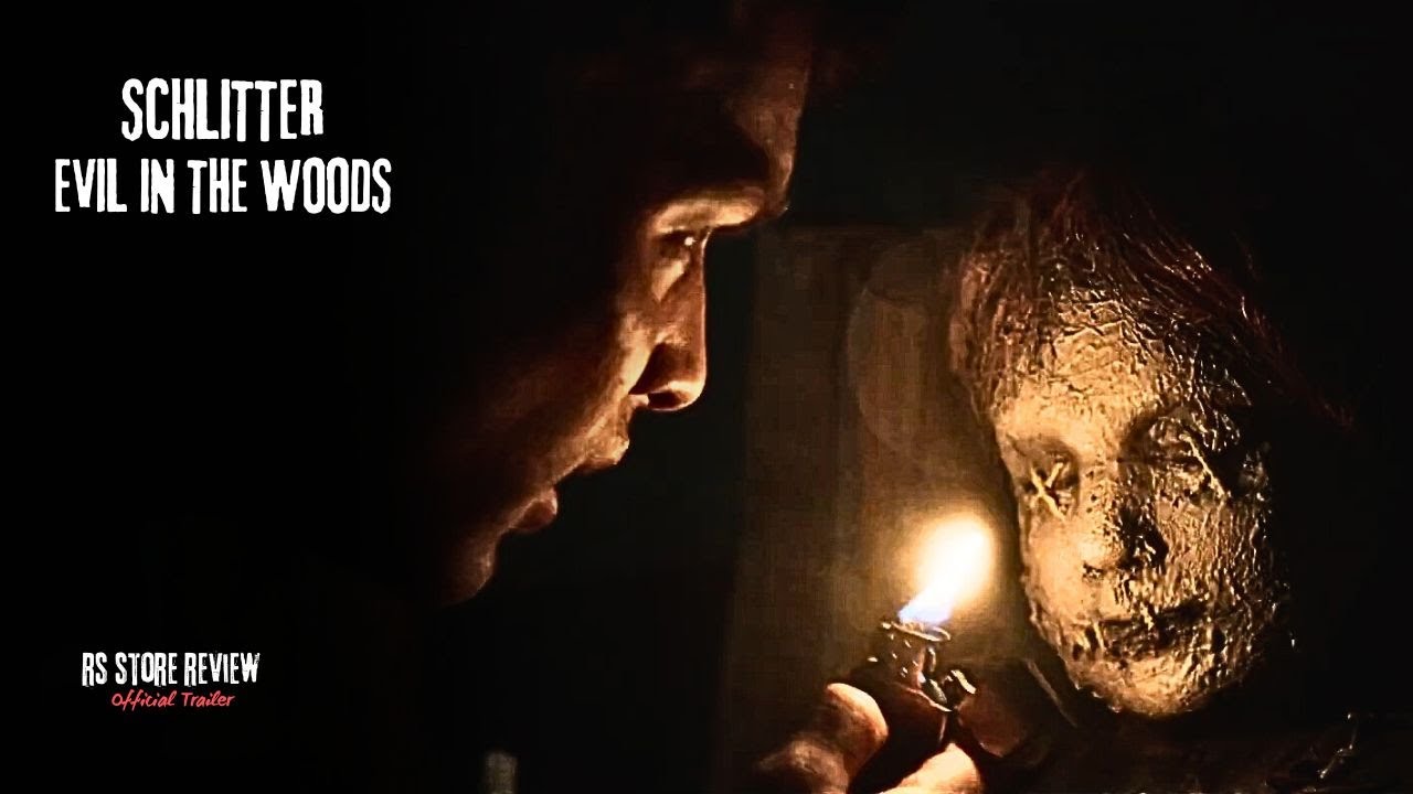 SCHLITTER EVIL IN THE WOODS | OFFICIAL TRAILER | HORROR MOVIE - YouTube