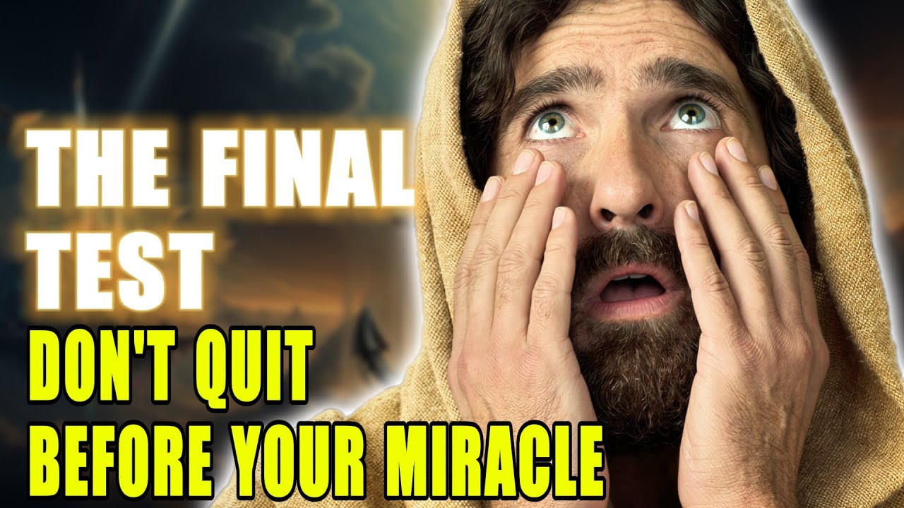 God Says :The Final Test: Why God Makes Life Hardest Right Before Your ...