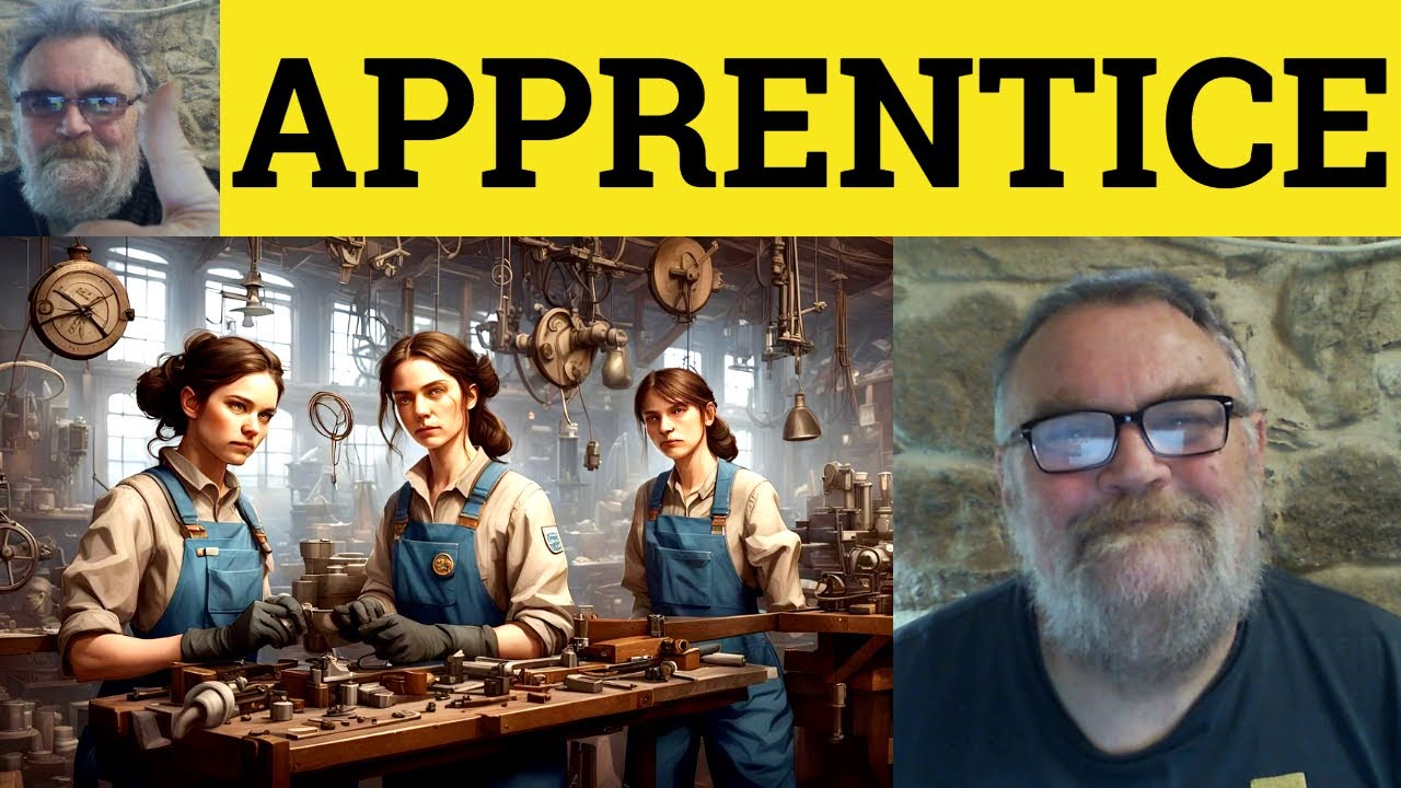 😎 Apprentice Meaning - Apprentice Defined - Apprenticeship Examples ...