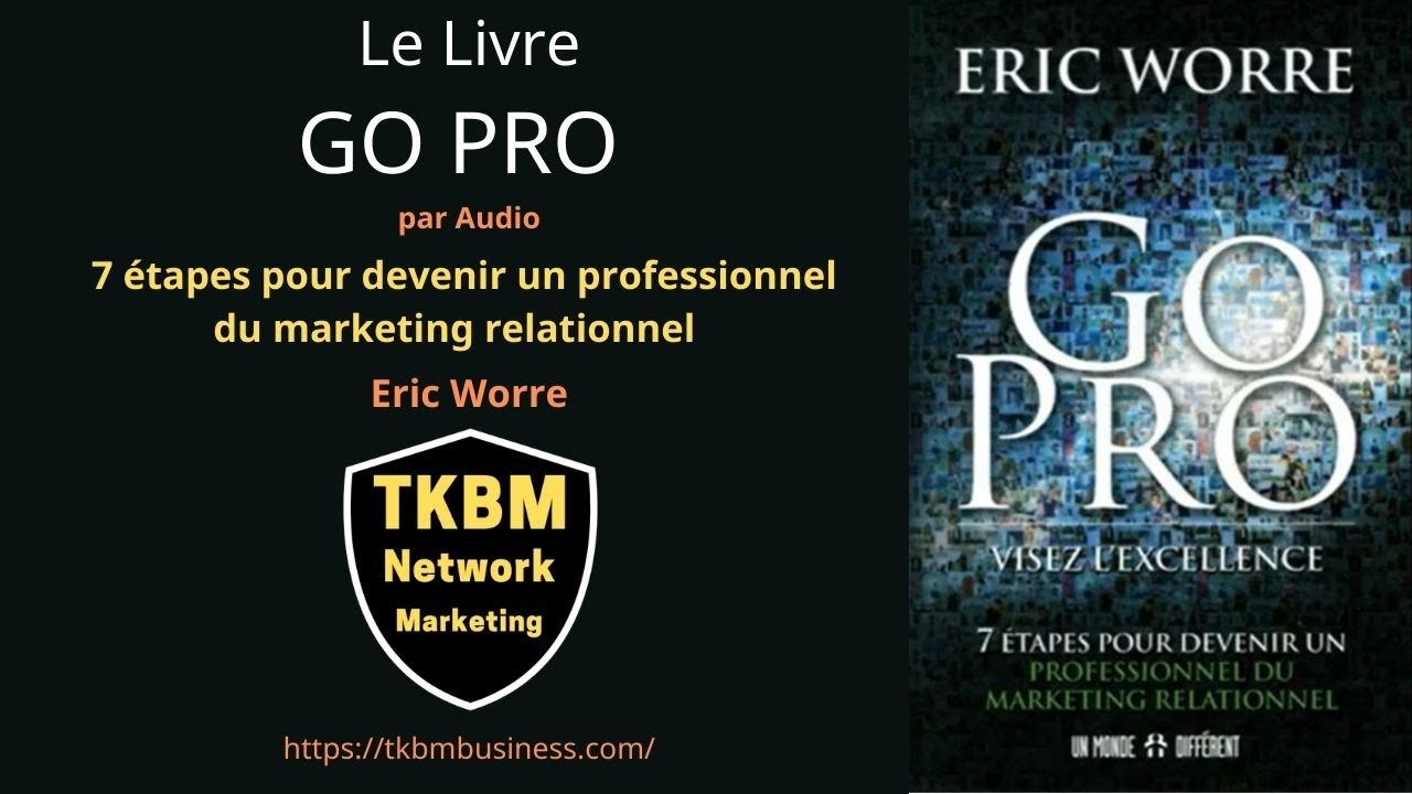 Le Livre audio GO PRO 7 étapes pour devenir un professionnel du ...