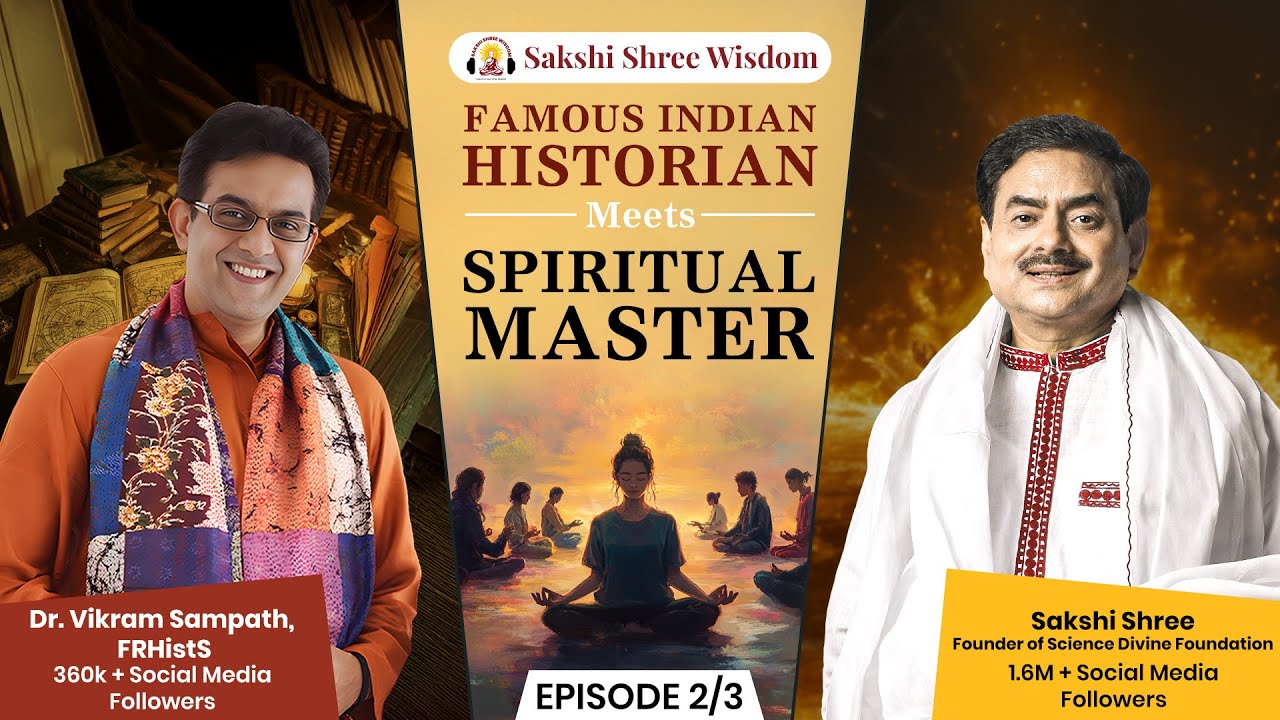 Famous Indian Historian Meets Spiritual Master Episode 2/3 || Sakshi ...