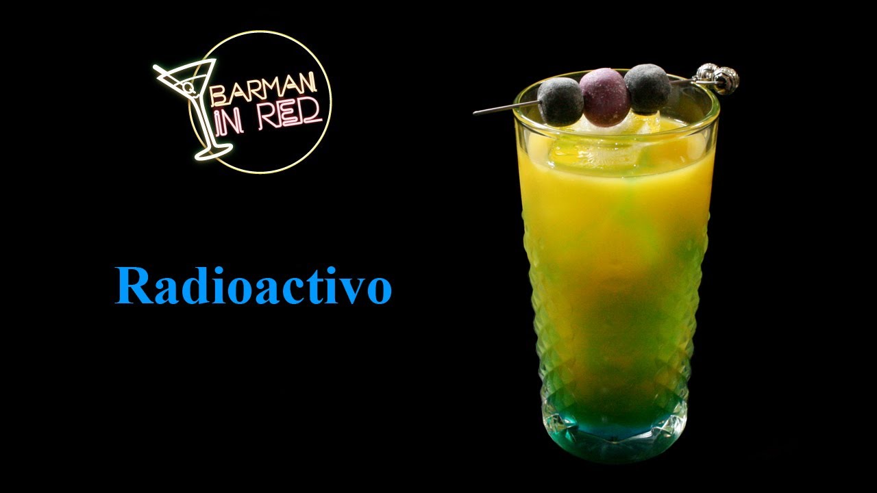 Como hacer el CÓCTEL RADIOACTIVO 🔵 - YouTube