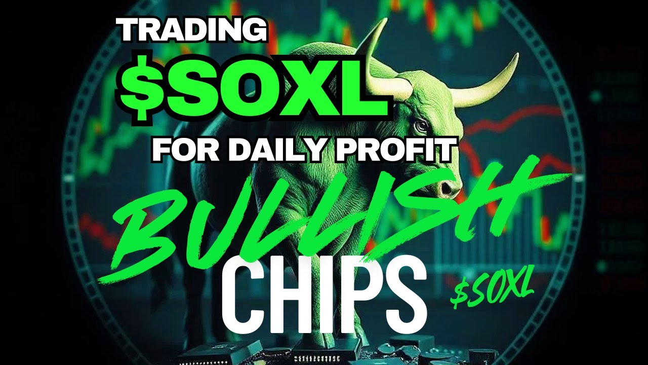 Trading SOXL | CONSISTENT PROFIT | REPEATABLE STRATEGY | Semiconductors ...