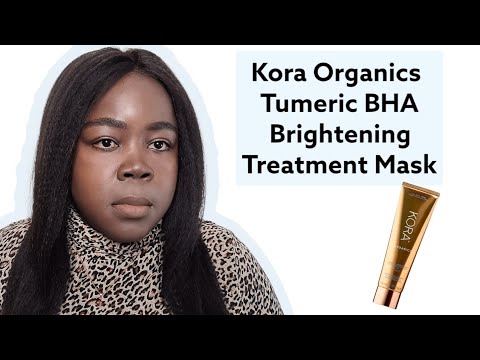 Kora Organics Turmeric BHA Brightening Treatment Mask Review (First ...