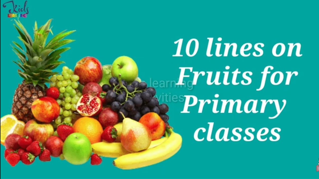 10 Lines On Fruits In English | Speech On Fruits | Essay On Fruits # ...