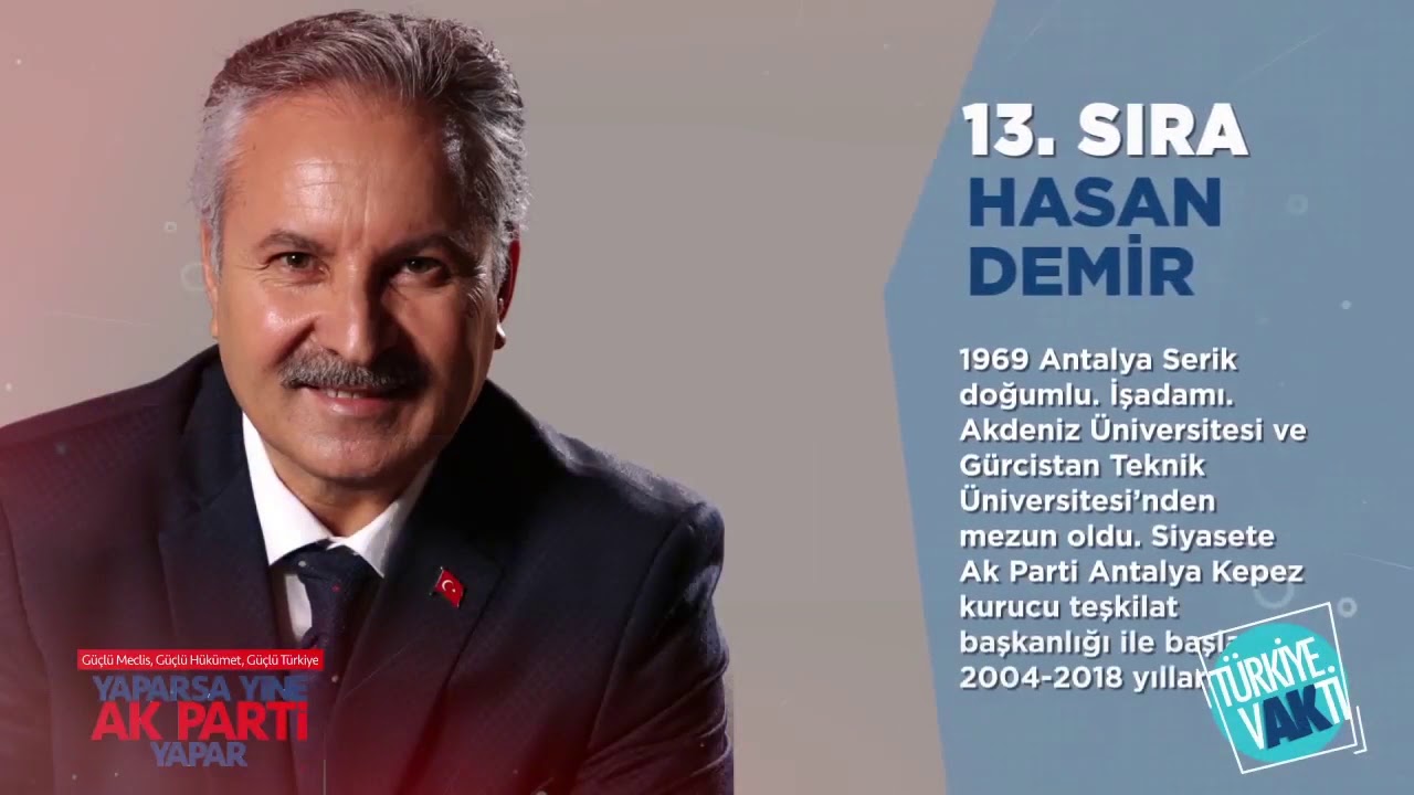 Ak Parti Antalya Milletvekili Adayımız Hasan Demir - YouTube