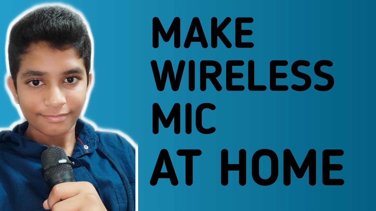 HOW TO MAKE Wireless Mic at home - YouTube