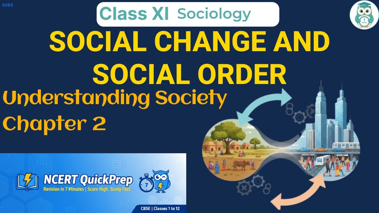 SOCIAL CHANGE AND SOCIAL ORDER IN RURAL AND URBAN SOCIETY | Class 11 ...
