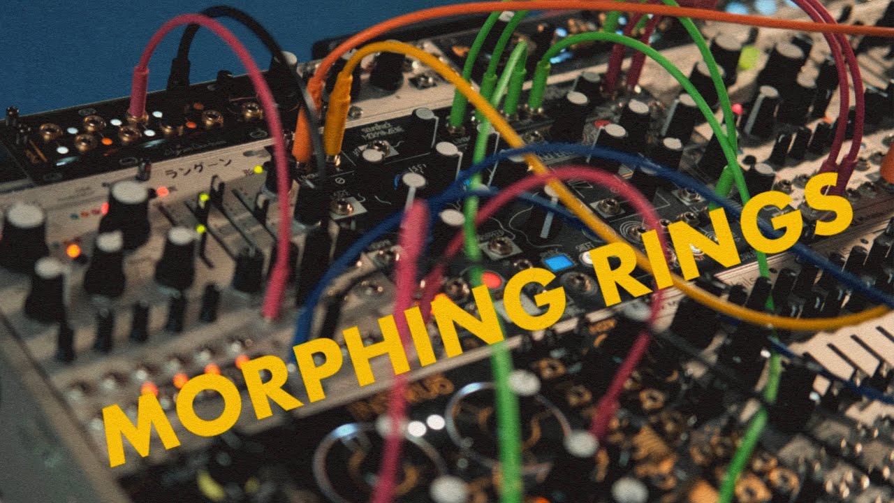 Morphing Rings // Ambient Modular with Lubadh, Morphagene, Rings & Beads - YouTube