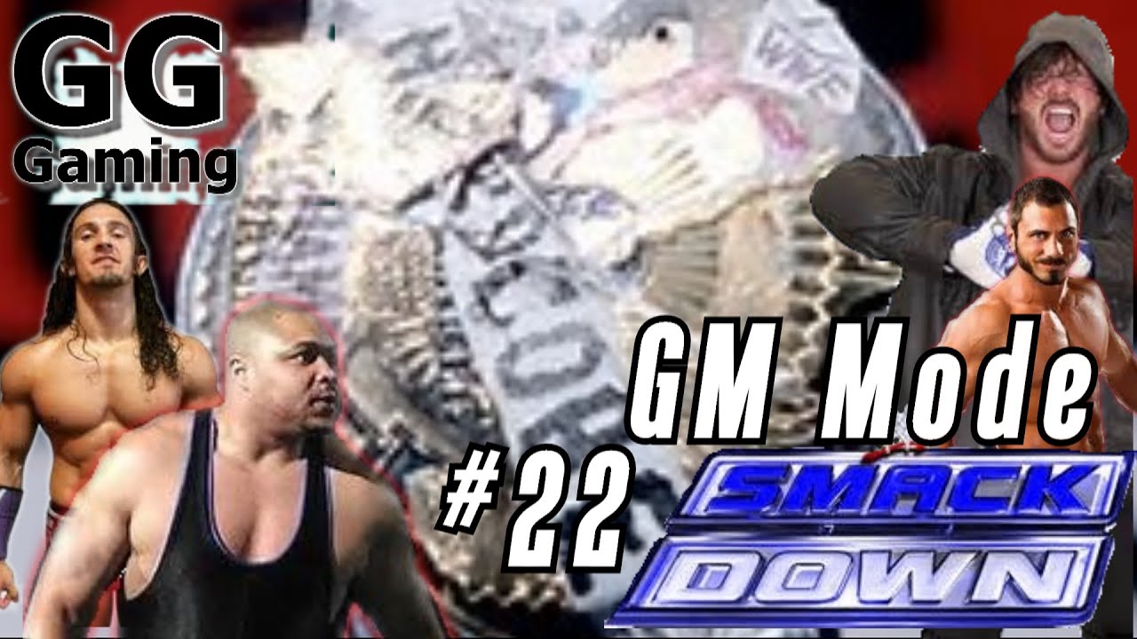 General Manager Mode Episode 22 | WWE 2K16 Gameplay - YouTube