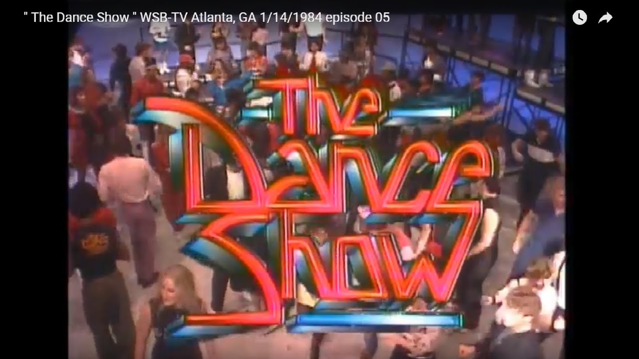 " The Dance Show " WSB-TV Atlanta, GA 1/14/1984 episode 05 - YouTube
