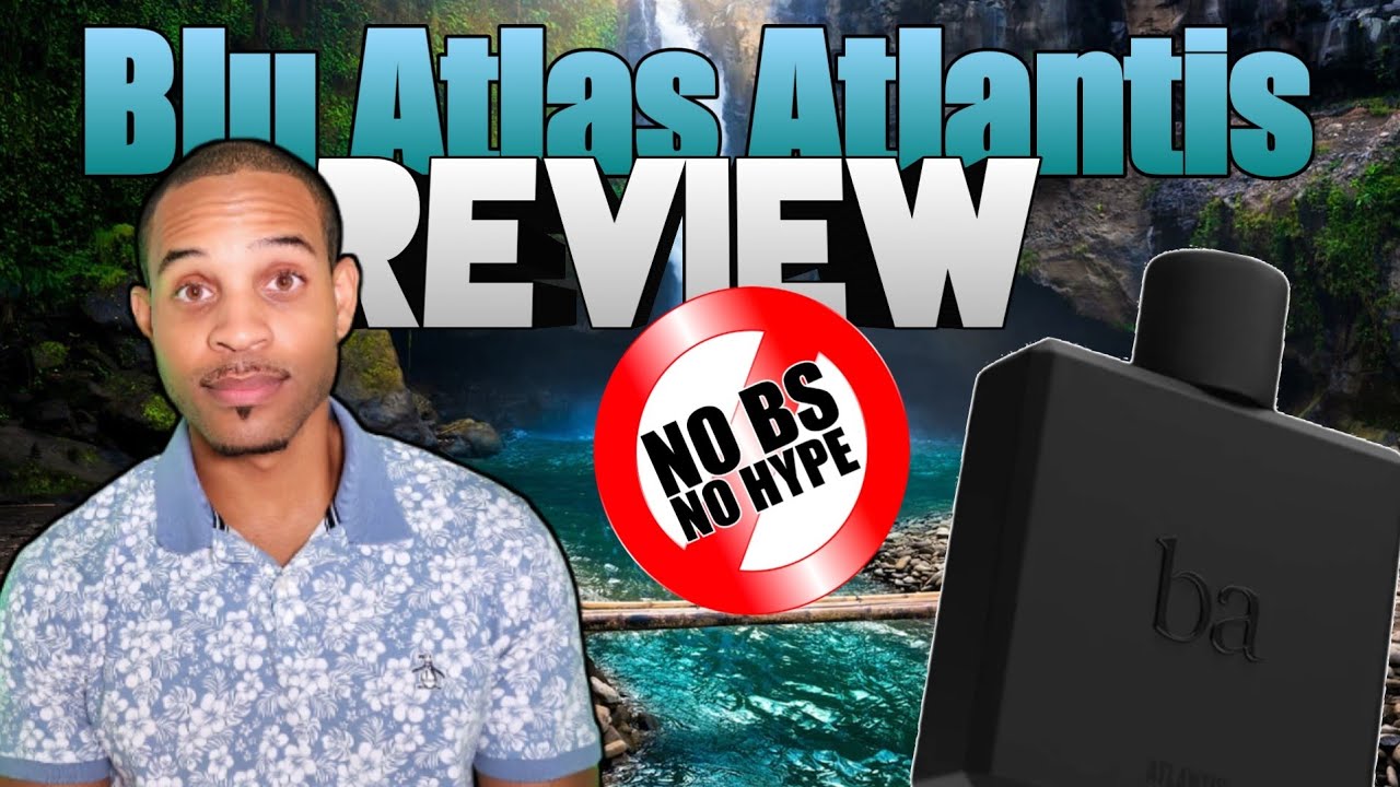 Blu Atlas Atlantis Review - The Best Smelling Fragrance?! - YouTube