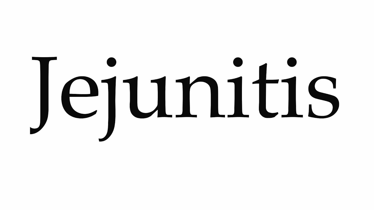 How to Pronounce Jejunitis - YouTube