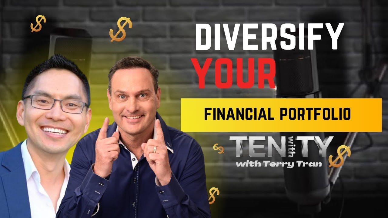 Terry Tran reveals his secrets to diversifying YOUR financial portfolio ...