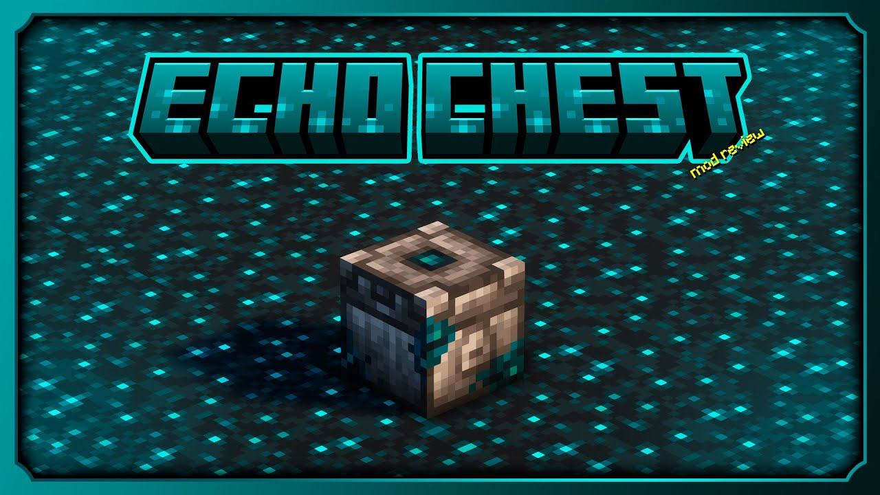 Este COFRE DE MINECRAFT se TRAGA TODO | Echo Chest Mod Review 1.20+ - YouTube