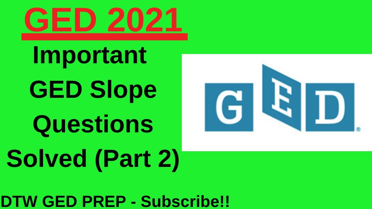 GED Math 2023 - Important Slope Questions Solved(Part 2) - YouTube