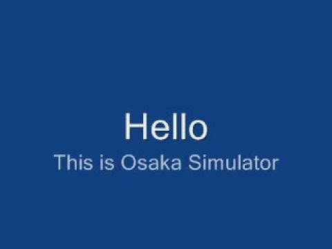 Osaka Simulator - YouTube