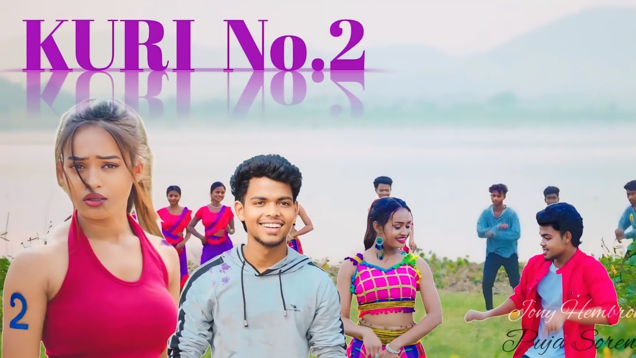 KURI NO.1 //TEASAR VIDEO JONY HEMBROM PUJA SOREN RAJU SOREN GUDDY HEMBROM - YouTube