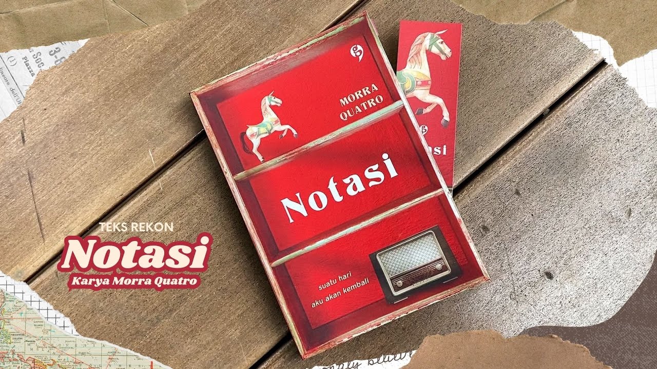 Teks Rekon "Notasi" Karya Morra Quatro, Kelompok 6 - YouTube