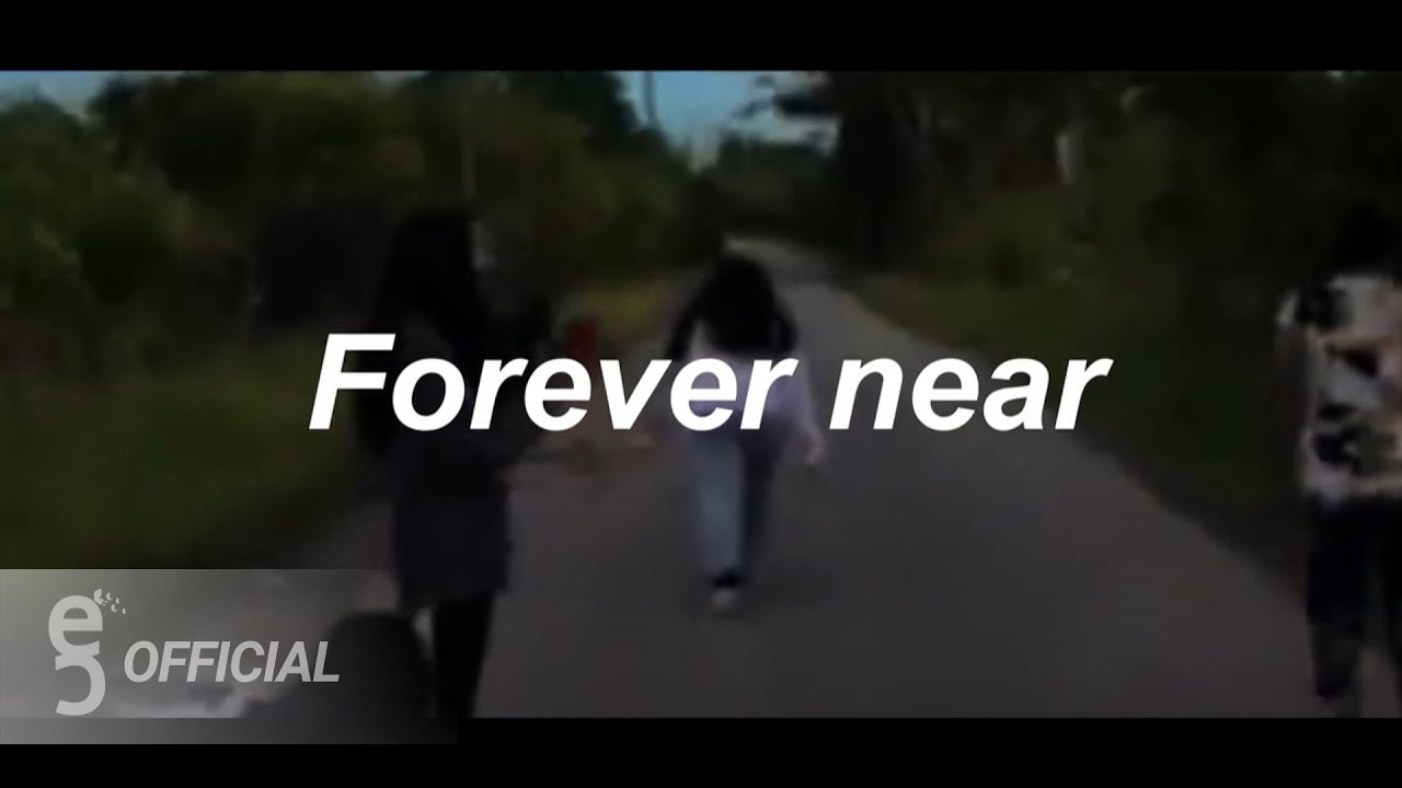 encou'r 'Forever Near' Official Music Video - YouTube