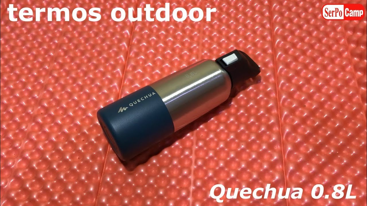 termos outdoor quechua 0.8L - YouTube