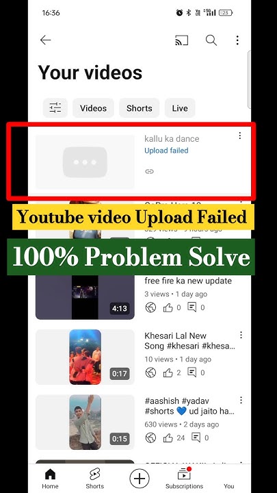Youtube Video Upload Failed/Problem Solved #youtube #uplaod #fail #issue #solved # ...