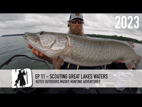 Scouting NEW Great Lakes Muskie Waters - Keyes Outdoors Musky Hunting ...