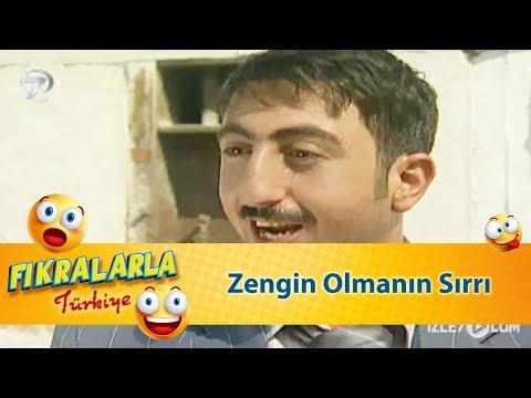 Zengin Olmanın Sırrı - Türk Fıkraları 240