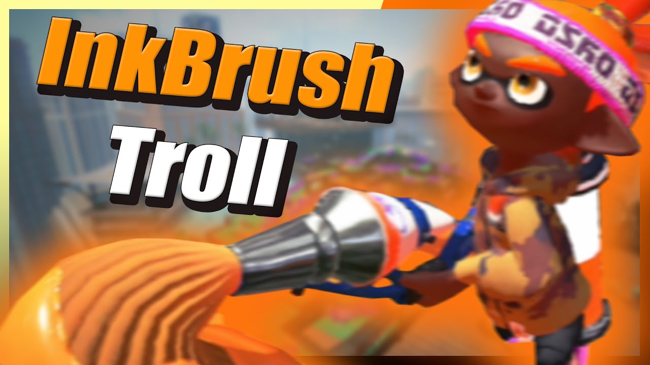 DUDE is The BIGGEST Ink Brush Troll in Ranked | Splatoon 2 - YouTube