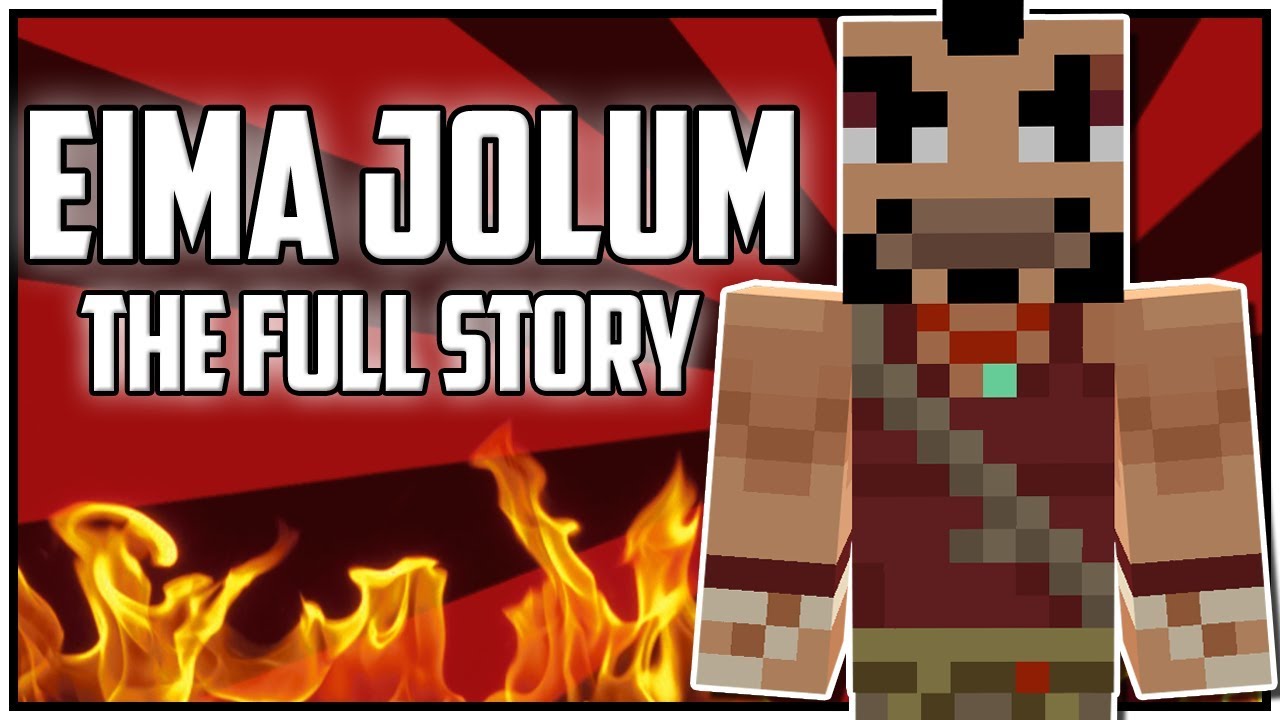EIMA JOLUM - THE FULL STORY (Minecraft Montage) - YouTube
