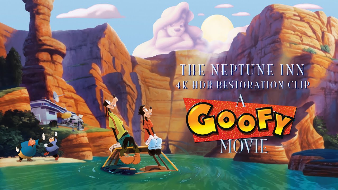 A Goofy Movie 4K HDR - The Neptune Inn - 4K HDR Restoration Sample Clip ...