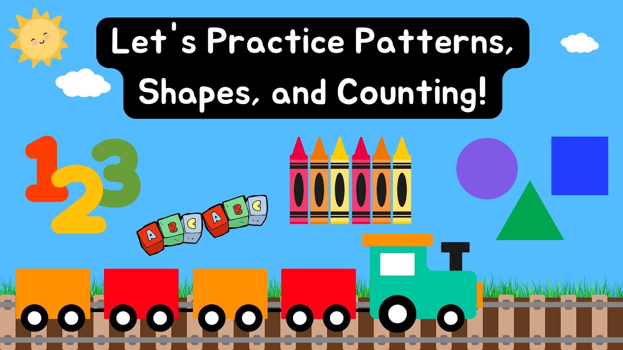 Patterns, Shapes, and Counting | Kids Learning Video | Preschool ...