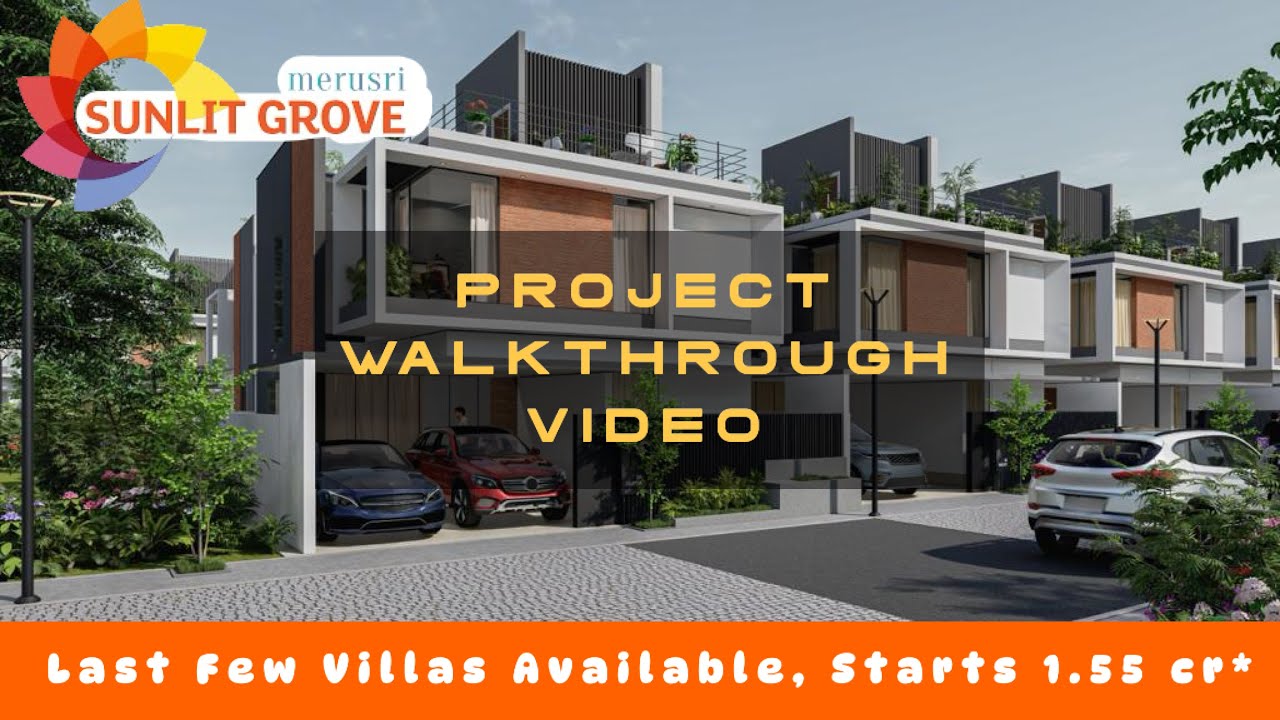 Merusri Sunlit Grove Official Walkthrough | Merusri Sunlite Villas ...