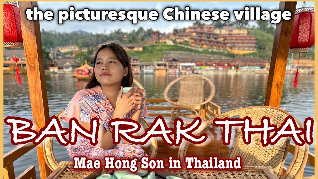 Ban Rak Thai, Thailand : the picturesque Chinese village in Mae Hong ...