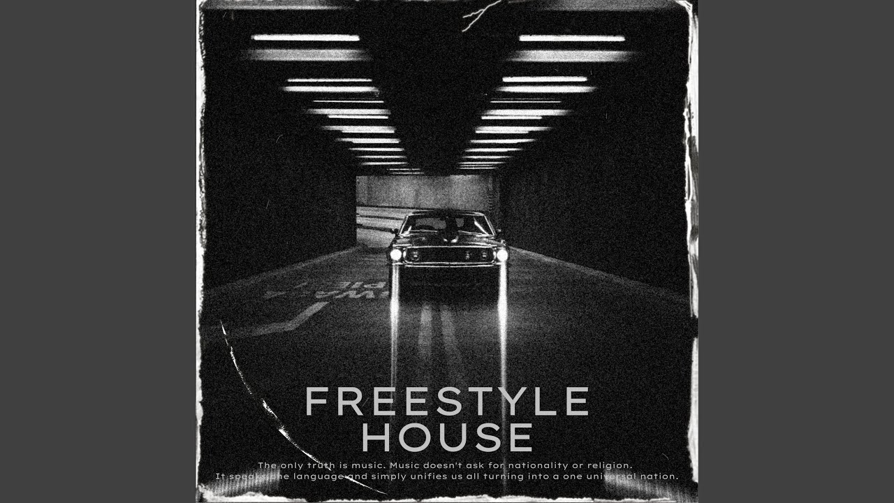 Freestyle House - YouTube