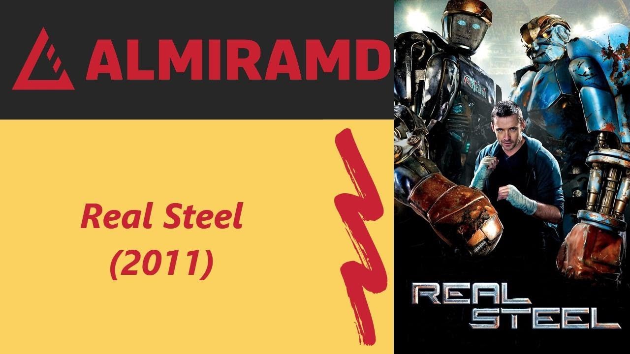 Real Steel - 2011 Trailer - YouTube