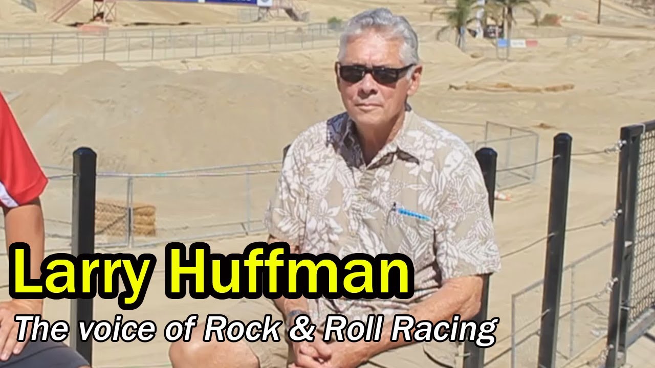 A little bit about Larry Huffman | The voice of Rock and Roll Racing ...