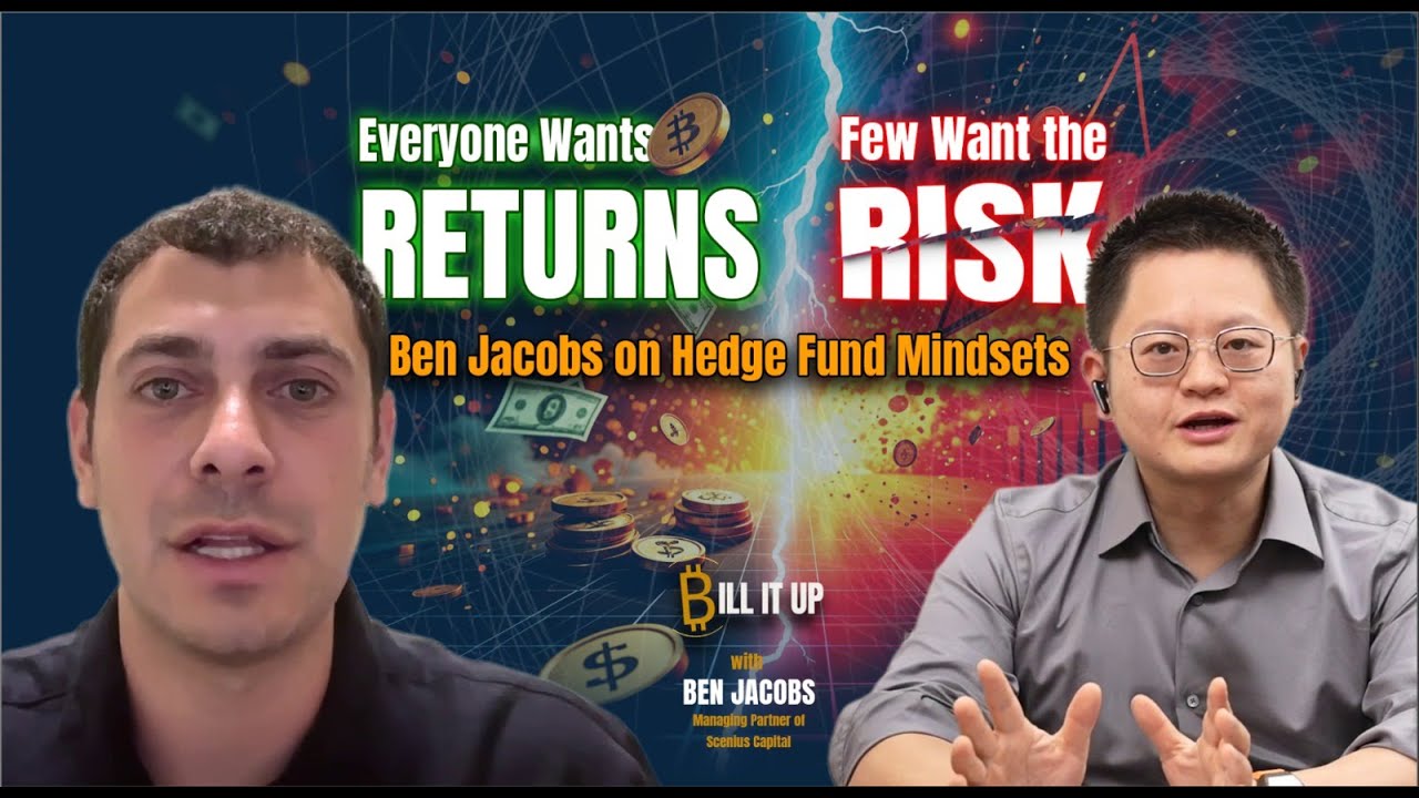 Everyone Wants Returns. Few Want the Risk. - Ben Jacobs on Hedge Fund Mindsets | Scenius Capital ...