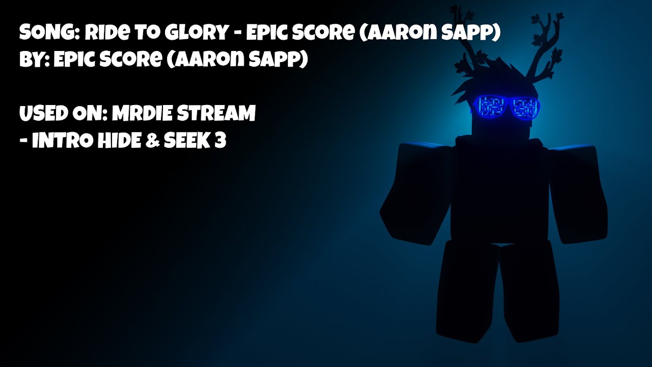 MrDie Stream Hide & Seek 3 Intro: Ride To Glory - Epic Score (Aaron ...