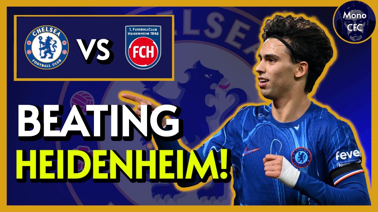 THIS Is How Chelsea Will BEAT Heidenheim! - YouTube