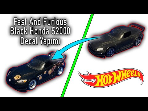 Fast And Furious Black Honda S2000 Decal Yapımı 1/64 (Çıkartma)