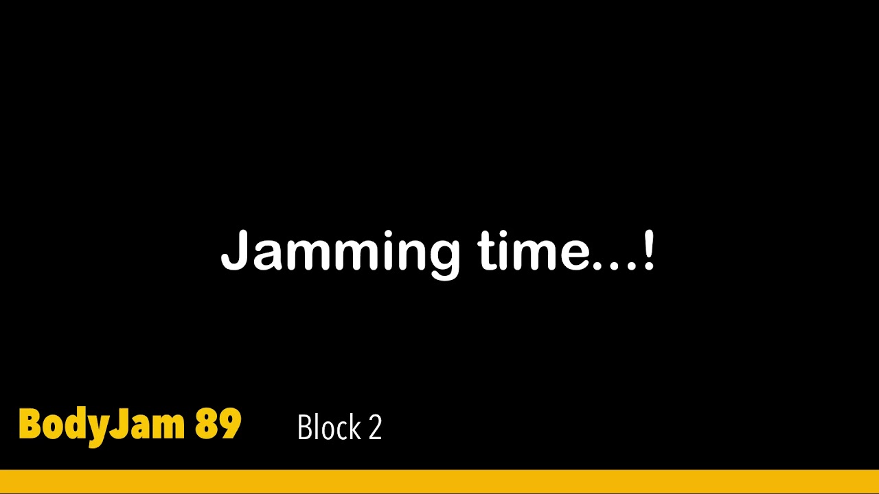 BodyJam 89 Block 2 - YouTube