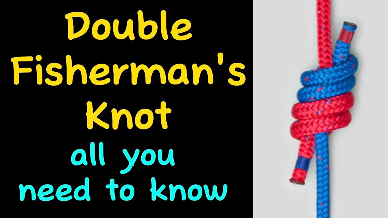 Double Fisherman's Knot. All you need to know. #doublefishermansknot ...