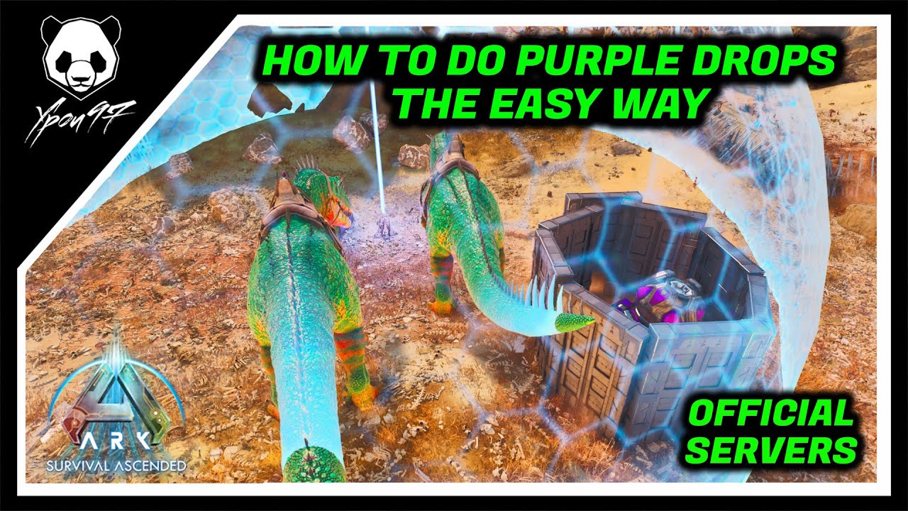 How To Do Purple Drops - The Easy Way - PVE Only Method | ARK: Survival ...