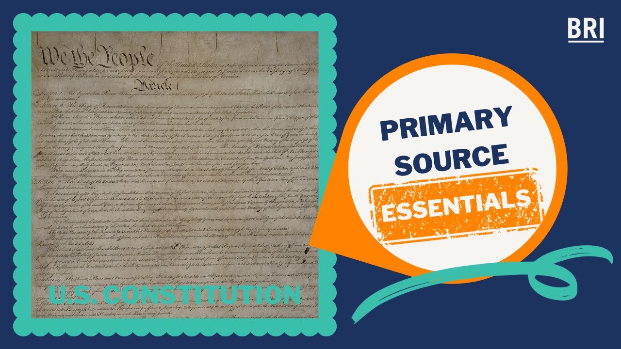 U.S. Constitution | Primary Source Essentials - YouTube