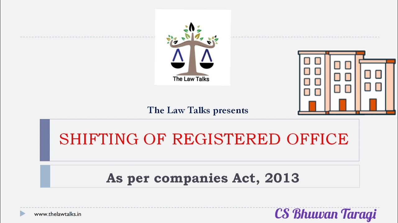 Shifting of the Registered office of the Company within the state (part ...